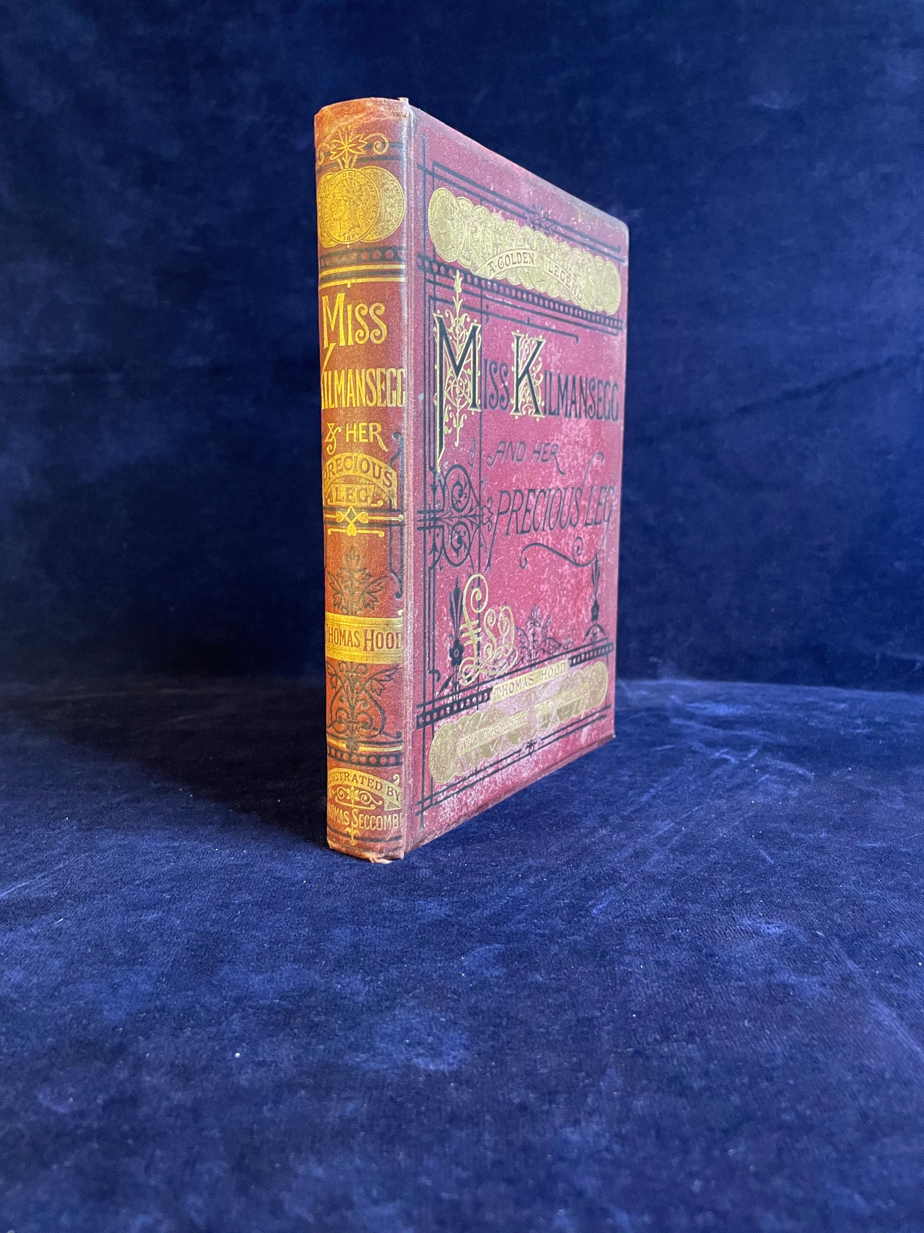 A Golden Prosthetic: Thomas Hood- Miss Kilmansegg & Her Precious Leg ...